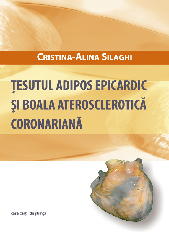 Ţesutul adipos şi boala aterosclerotică coronariană | Casa Cărţii de ...